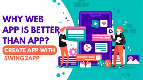 Why Web App Is Better Than Native App Web App Vs Native App