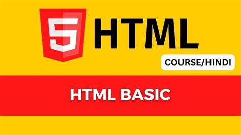 3 Html Basic In Hindi Youtube