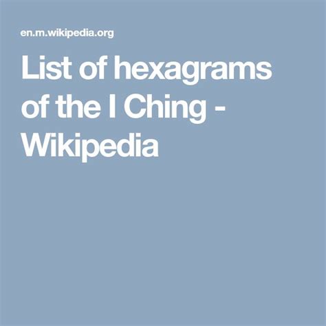 List Of Hexagrams Of The I Ching Wikipedia I Ching List Wikipedia