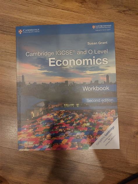 Cambridge Igcse And O Level Economics Workbook Second Edition By Susan Grant Hobbies And Toys