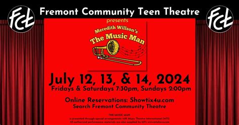 Fctt Presents Meredith Willsons The Music Man Fremont Community