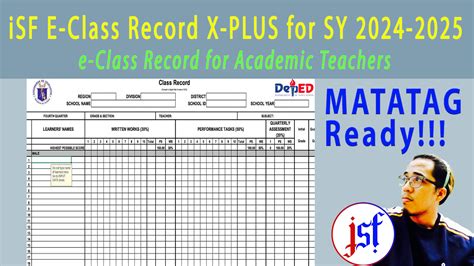 Automated E Class Record For Academic Teachers In Sy 2025 2026 Isf Eclass Record X Plus