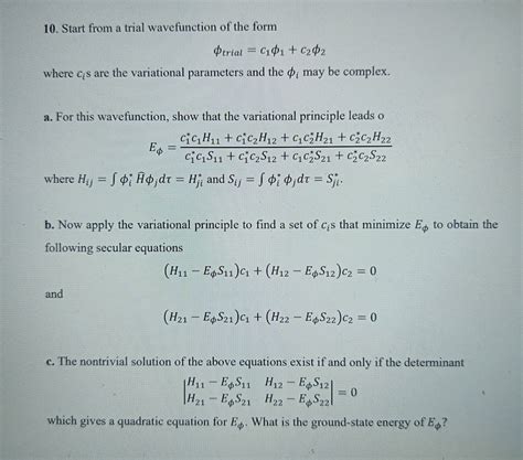 Solved Start From A Trial Wavefunction Of The Chegg