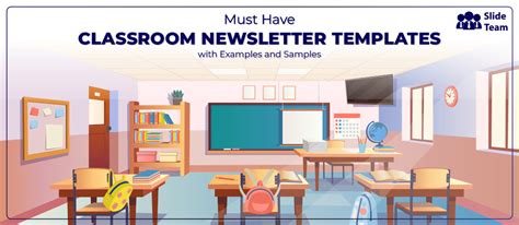 Must Have Classroom Newsletter Templates