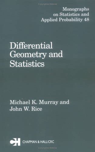 Solutions For Differential Geometry And Statistics 1st By Mk Murray