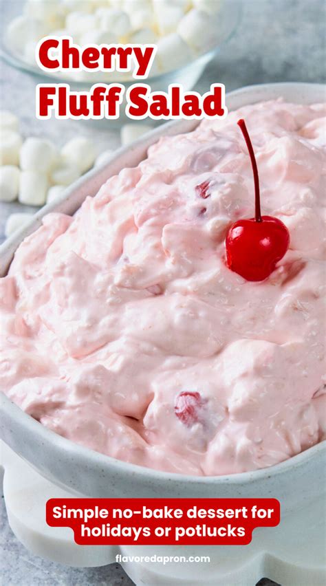 Easy Cherry Fluff Salad Classic No Bake Dessert For Holidays Or