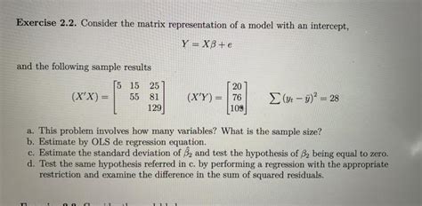 Exercise Consider The Matrix Representation Of A Chegg