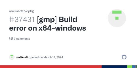 Gmp Build Error On X Windows Issue Microsoft Vcpkg GitHub