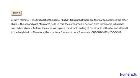 Solved Draw The Structural Formula Of Each Of The Following Esters Propyl Butyrate Butyl