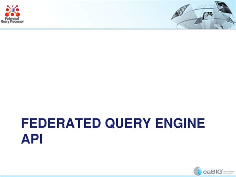 Ppt Federated Query Processor And Workflow Powerpoint Presentation Free Download Id 4738783