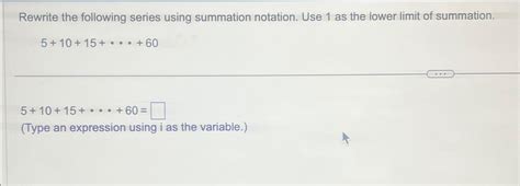 Solved Rewrite The Following Series Using Summation