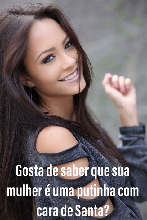 Putinha Com Cara De Santa é O Melhor Tipo De Puta Pic