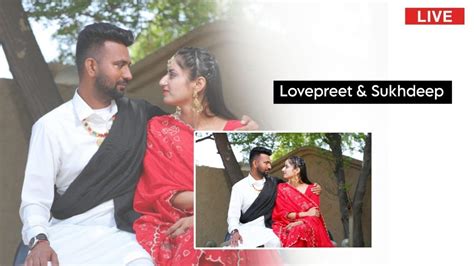 Lovepreet And Sukhdeep Pawan Photo Gallery Rupana 98148 69423