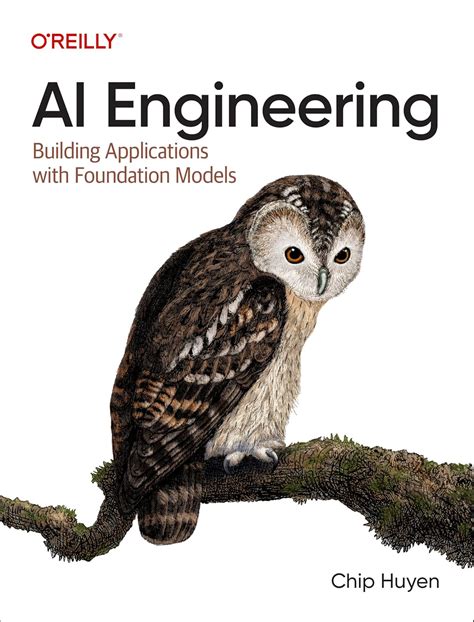 Buy Ai Engineering Building Applications With Foundation Models Book
