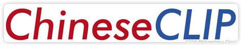 Chinese Clip原理及实践更新中 Csdn博客