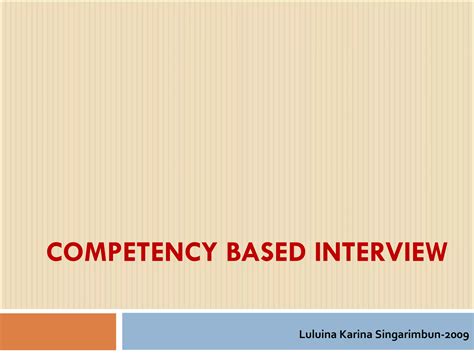 Competency Based Interview Star Concept Bahasa Ver Ppt Competency Based Interview Star Concept Bahasa Ver Ppt