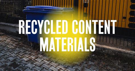 Targets And Applications For Recycled Content Materials Cyclpac