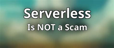 A Defense Of Serverless Showcase Vercel Community