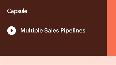 Multiple Sales Pipelines Capsule Crm
