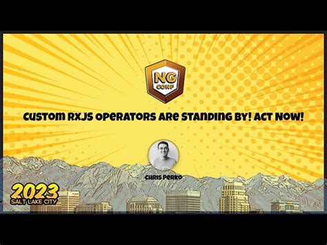 Ng Conf Talk Custom RxJS Operators Are Standing By Act Now From Ng