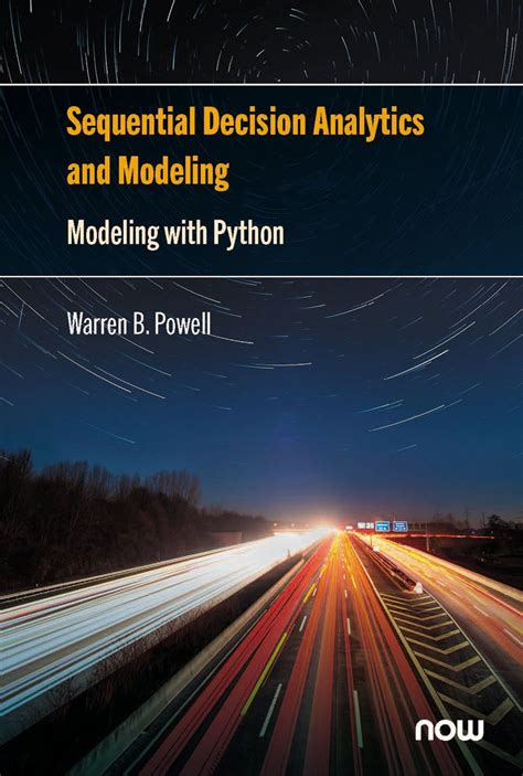 New Github Library For Sequential Decision Analytics And Modeling Warren Powell Posted On The