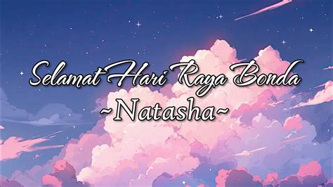 natasha selamat hari raya bonda official lyric video youtube