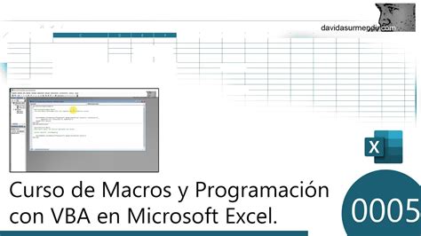 0005 Curso De Macros Y Vba En Excel Primeros Pasos Con Las Macros De