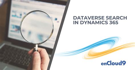 Dataverse Search Guide Smarter Searches In Dynamics 365