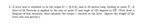 Solved A Lever Arm Is Attached To At The Origin Chegg Com