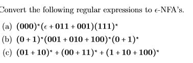Solved Convert The Following Regular Expressions To E NFA S Chegg