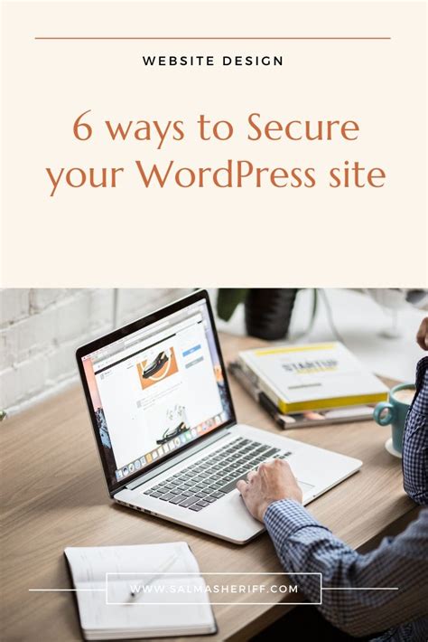 6 ways to secure your wordpress site salma sheriff
