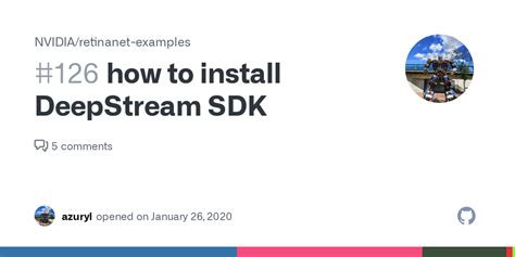 how to install deepstream sdk · issue 126 · nvidia retinanet examples · github