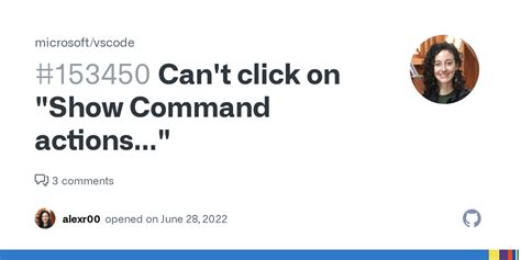 Cant Click On Show Command Actions · Issue 153450 · Microsoftvscode · Github