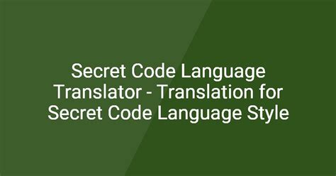 Secret Code Language Translator Translation For Secret Code Language Style Secret Code Language Translator Translation For Secret Code Language Style