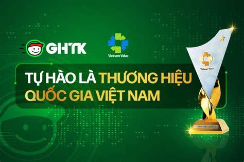 Giao HÀng TiẾt KiỆm ĐƯỢc Vinh Danh ThƯƠng HiỆu QuỐc Gia ViỆt Nam 2022 Giao Hàng 6h Trong Ngày