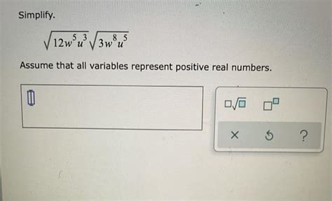 Solved Simplify 5 3 8 5 12wºu V3wºu Assume That All