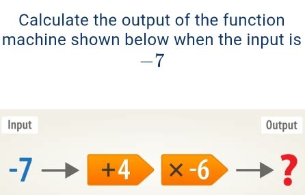 Solved Calculate The Output Of The Function Machine Shown Below When