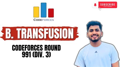 B Transfusion Codeforces Round 991 Div 3 Solution In Bangla
