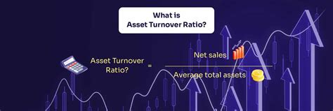 What Is The Asset Turnover Ratio Formula Examples And Industry