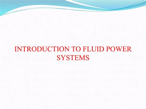 Introduction To Fluid Power Systems Pptx