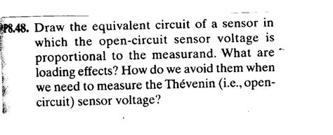 Solved P Draw The Equivalent Circuit Of A Sensor In Chegg