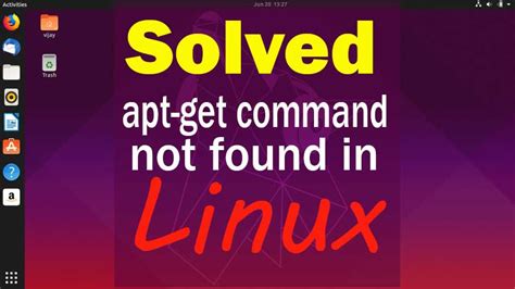 Fixing The Sudo Apt Get Command Not Found Issue In Linux