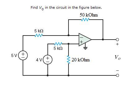 Solved Find Vo In The Circuit In The Figure Below Chegg