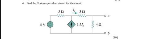 Solved Find The Norton Equivalent Circuit For The Circuit Chegg Com