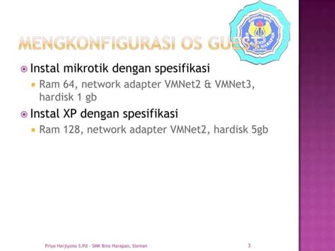 Membuat Dhcp Server Mikrotik Dengan Vm Ware Priyo Harjiyono Pptx