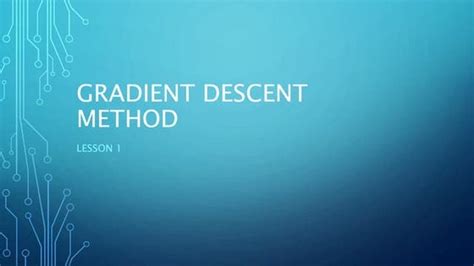 Optimizationgradient Descent Ppt