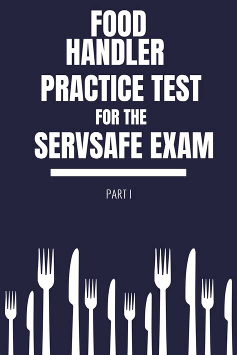 Food Handler Practice Test For The Servsaf Exam Part