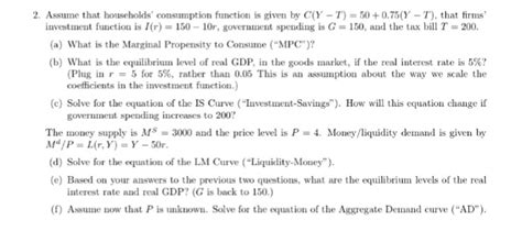 solved assume that households consumption function is given