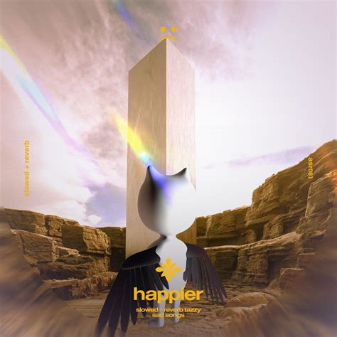 ‎happier Slowed Reverb Single Album By Slo Twilight And Tazzy