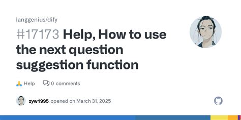 Help How To Use The Next Question Suggestion Function · Langgenius